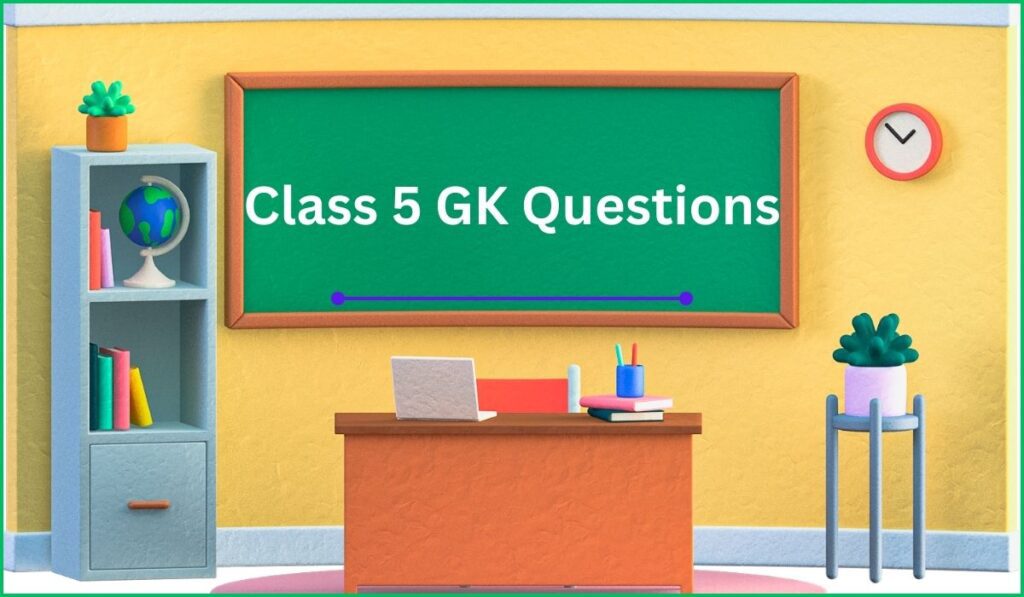 Important Class 5 Gk Questions In Hindi | कक्षा 5 सामान्य ज्ञान प्रश्न ...